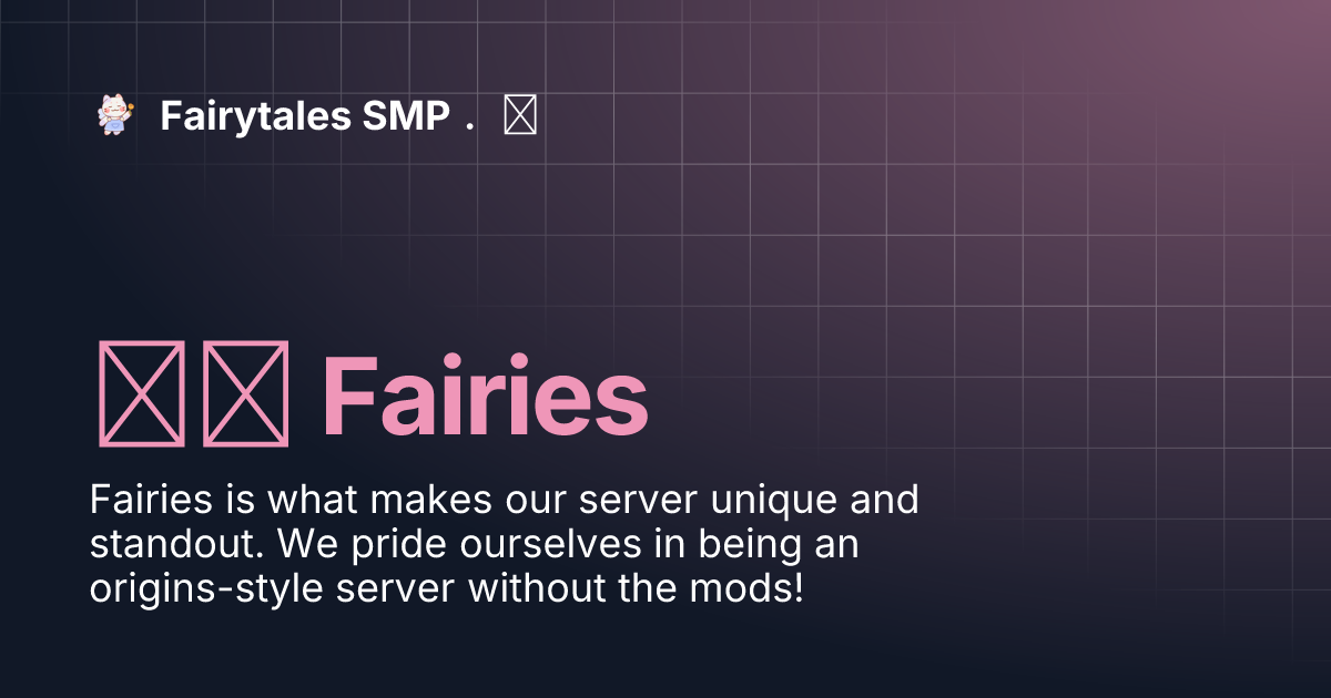 Fairies | Fairytales SMP ．♡